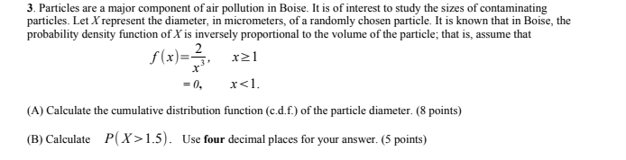 Solved 3. Particles are a major component of air pollution | Chegg.com