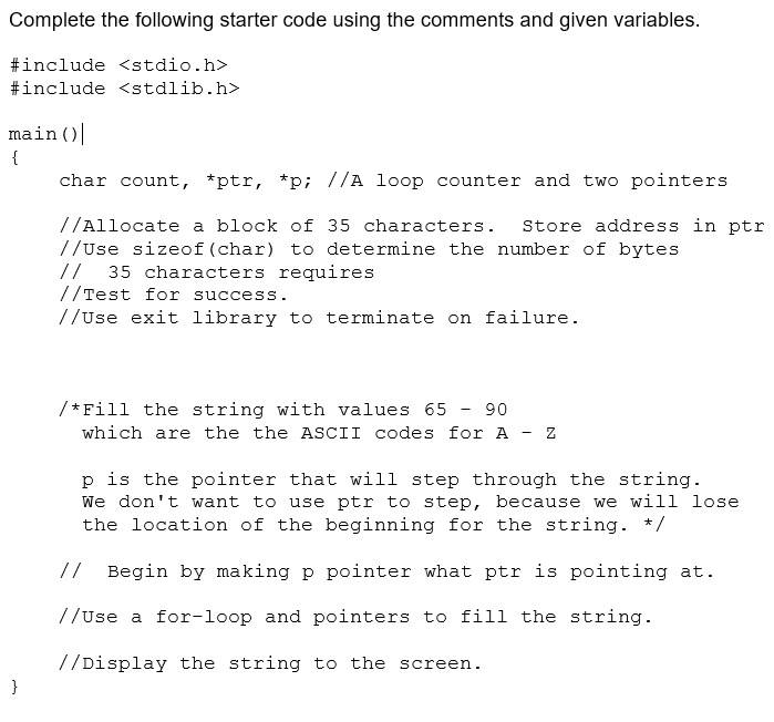 Solved Complete the following starter code using the | Chegg.com