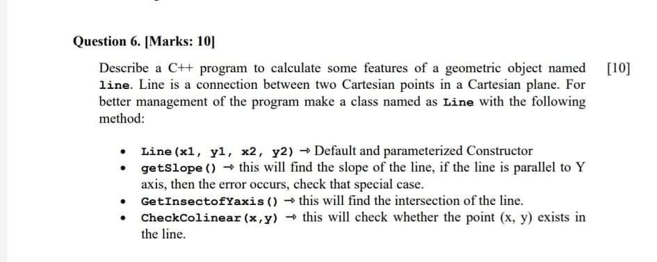 Solved Question 6. Marks: 10) [10] Describe a C++ program to | Chegg.com
