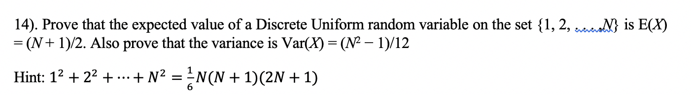 Solved 14). Prove that the expected value of a Discrete | Chegg.com