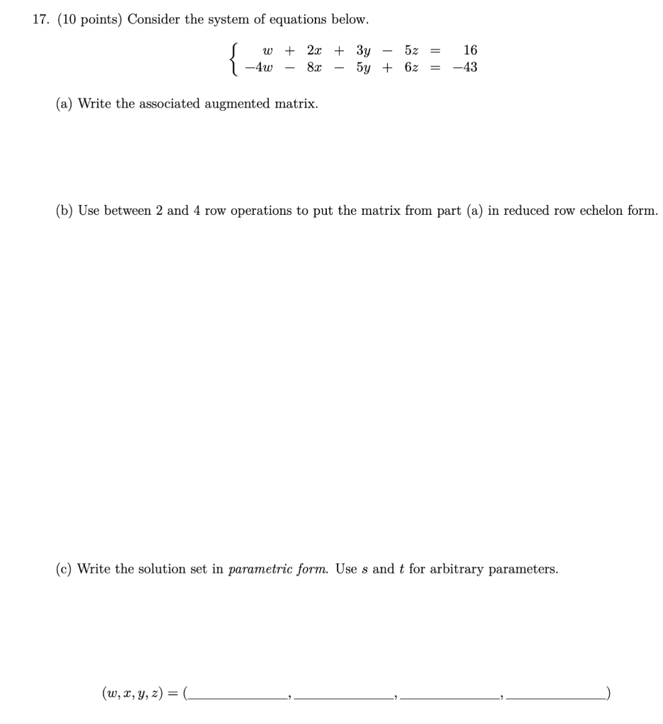 Solved 17. (10 points) Consider the system of equations | Chegg.com