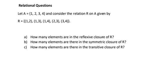 Solved Relational Questions Let A = {1,2,3,4} and consider | Chegg.com