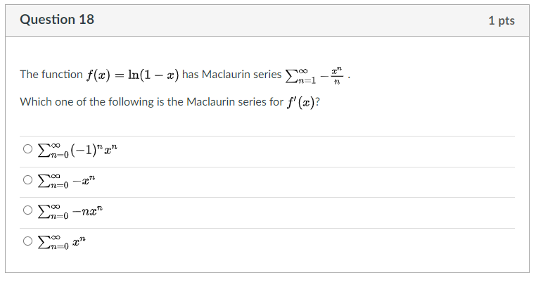 Solved Question 18 1 pts 1 The function f(x) = ln(1 – x) has | Chegg.com
