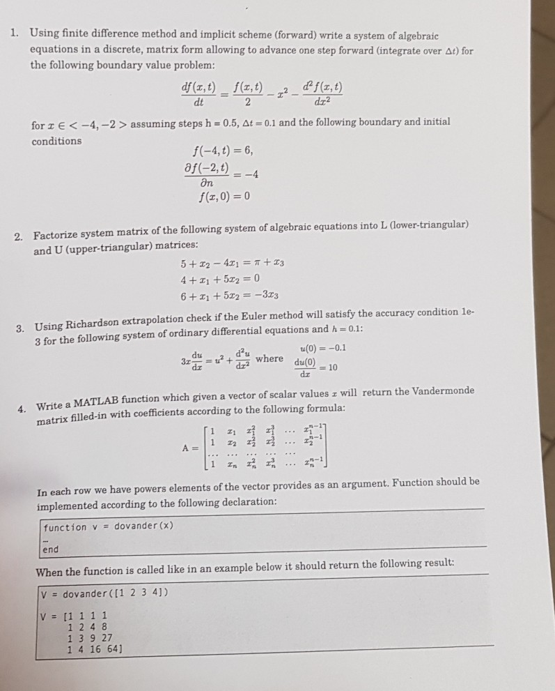 Solved 1 Using Finite Difference Method And Implicit Scheme Chegg
