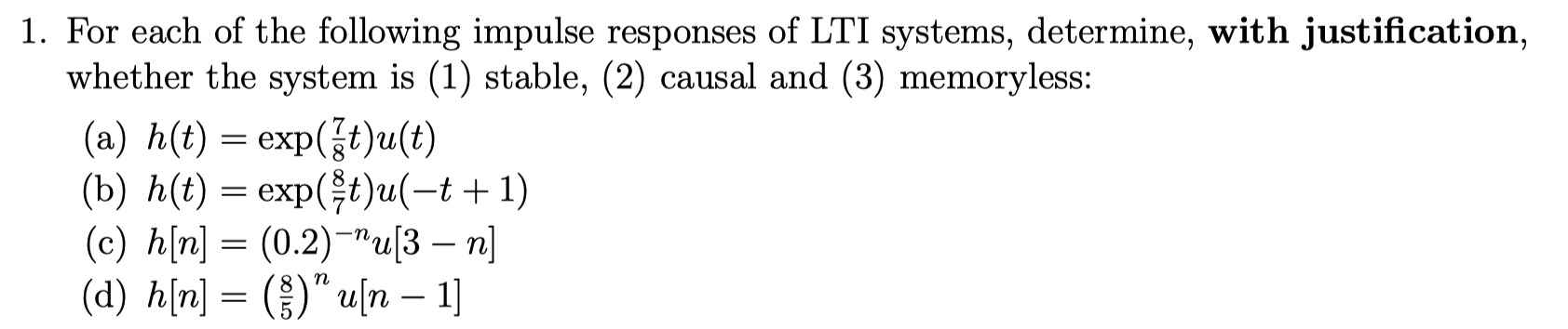Solved 1. For each of the following impulse responses of LTI | Chegg.com