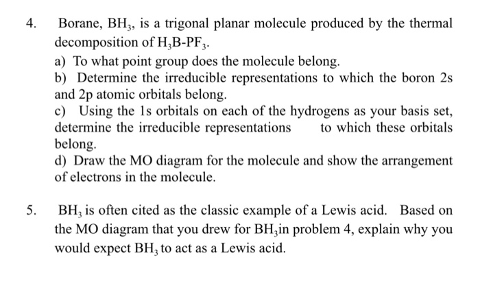 4. Borane, BH3, is a trigonal planar molecule | Chegg.com