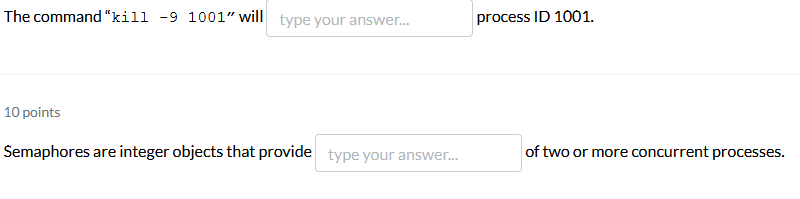 Solved The command "kill -9 1001" will process ID 1001. 10 | Chegg.com
