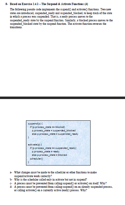 Solved 8- Based on Exercise 2.4.1 - The Suspend & Activate | Chegg.com
