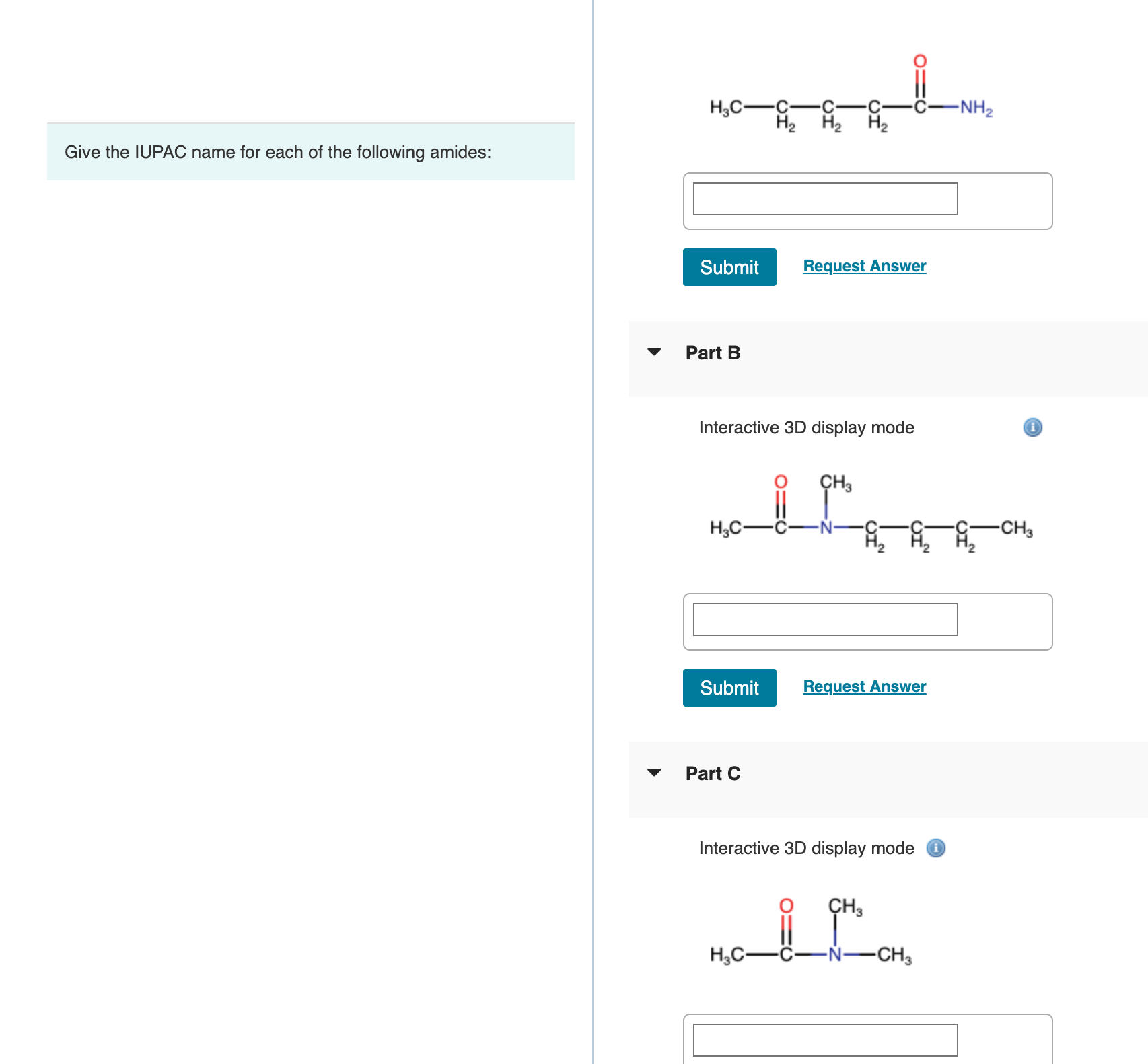 Solved Give the IUPAC name for each of the following amides: | Chegg.com