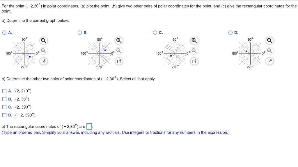 Solved For The Point 2 30 In Polar Coordinates a Plot Chegg