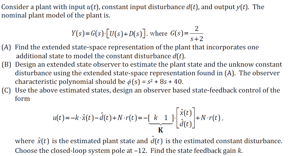 Consider a plant with input u(t), constant input | Chegg.com