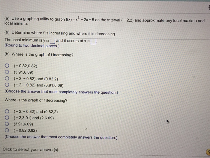 Solved (a) Use a graphing utility to graph f(x)- x3-2x+5 on | Chegg.com
