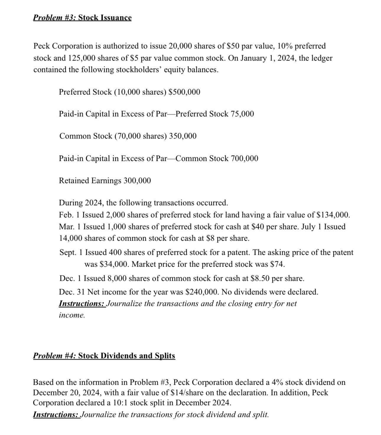Solved Problem #3: Stock Issuance and Problem 4 ﻿Stock | Chegg.com