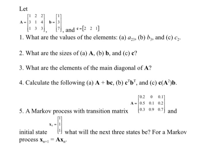 Solved Let 1 2 21 17, and c-[2 2 , 1. What are the values of | Chegg.com