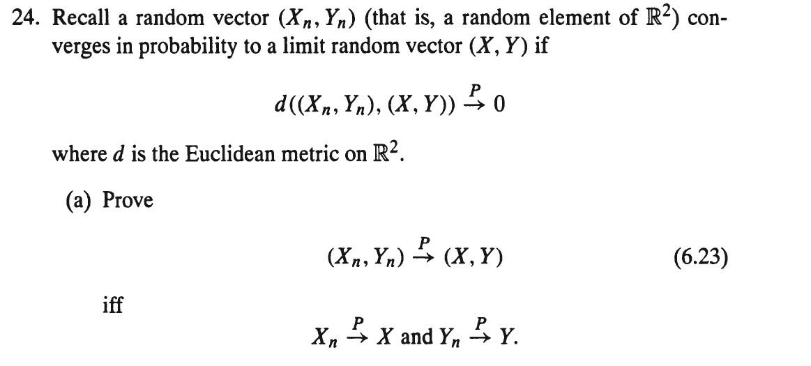 Solved 4. Recall a random vector (Xn,Yn) (that is, a random | Chegg.com