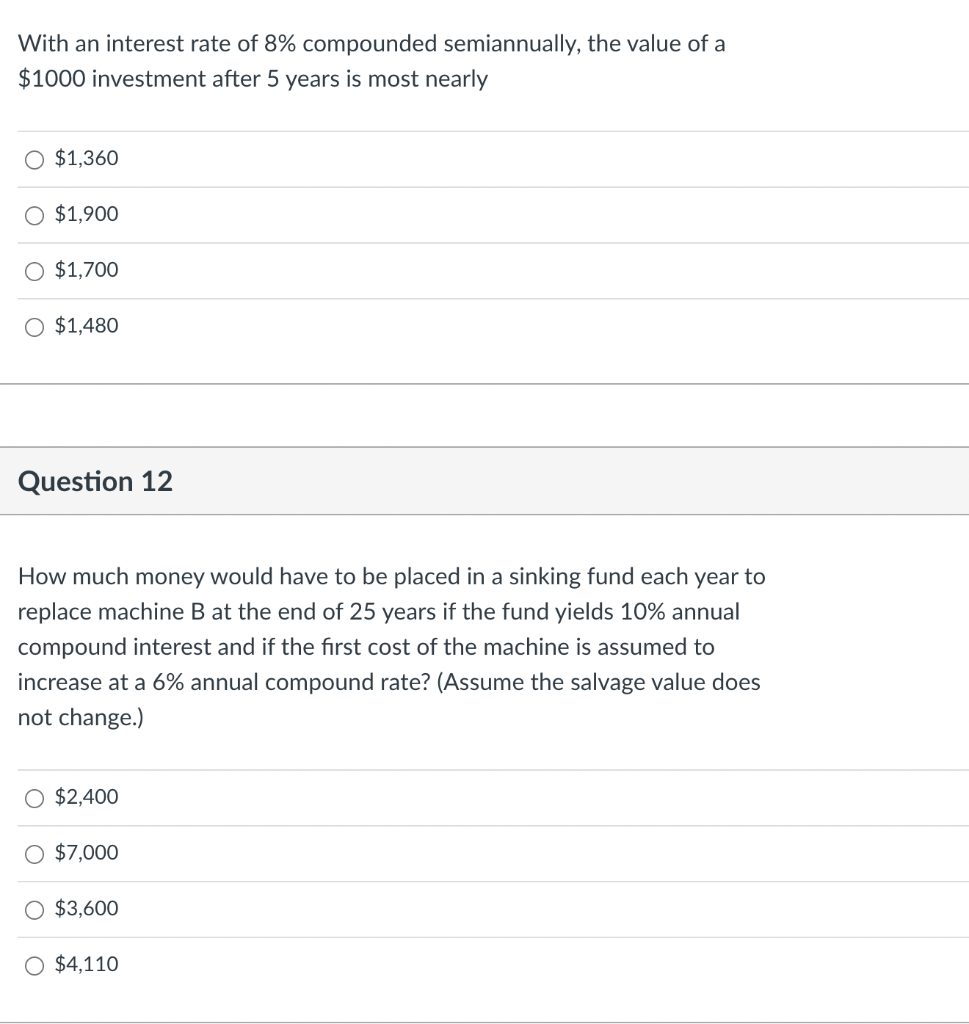 Solved With an interest rate of 8% compounded semiannually, | Chegg.com