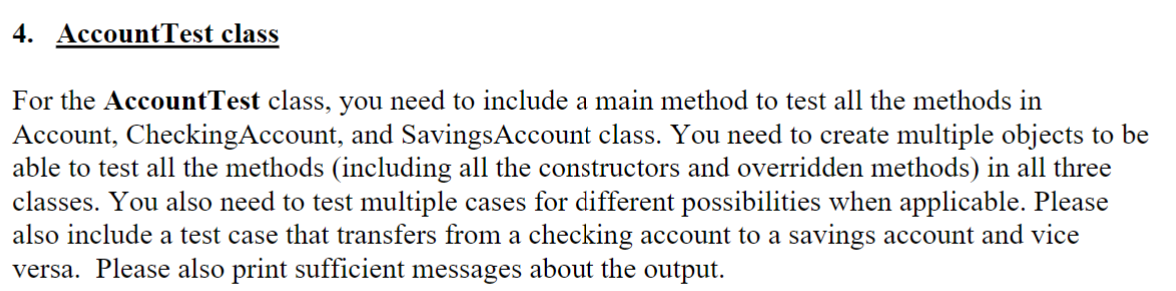 Solved 3. SavingsAccount class This class is also a subclass | Chegg.com