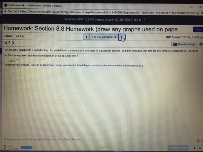 Solved Homework: Section 8.8 Homework (dr 1 of 8 (2 Score: 0 | Chegg.com Solved Homework: Section 8.8 Homework (dr 1 of 8 (2 Score: 0 | Chegg.com