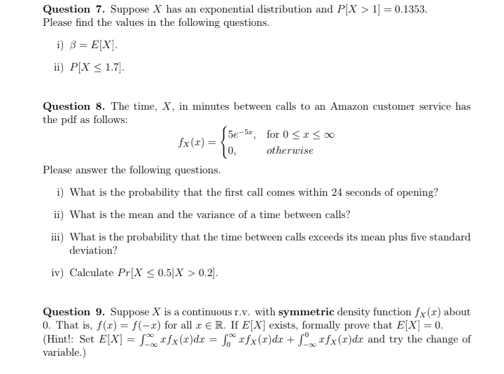 Solved Question 7. Suppose X has an exponential distribution | Chegg.com