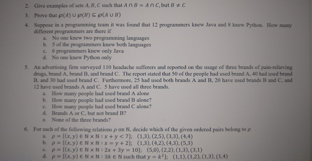 Solved 2. Give examples of sets A, B, C such that AnB = An | Chegg.com