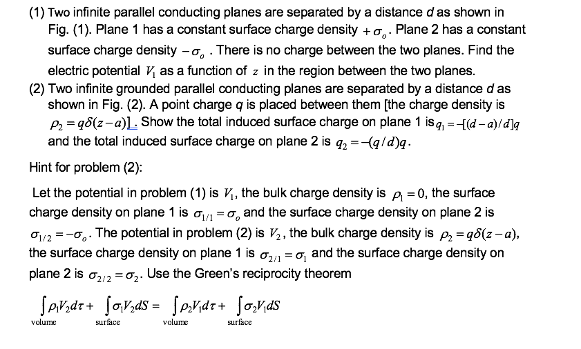 Solved (1) Two infinite parallel conducting planes are | Chegg.com