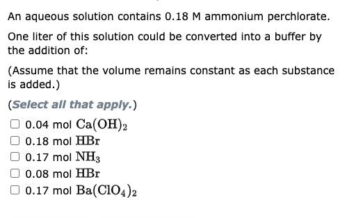 Solved An aqueous solution contains 0.18M ammonium | Chegg.com