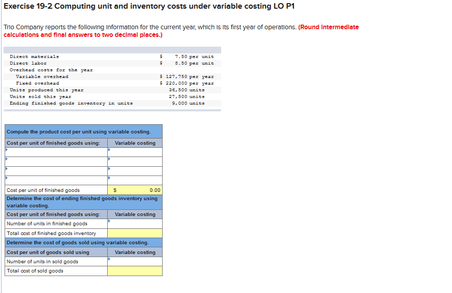 Solved Exercise 19-2 Computing unit and inventory costs | Chegg.com Solved Exercise 19-2 Computing unit and inventory costs | Chegg.com