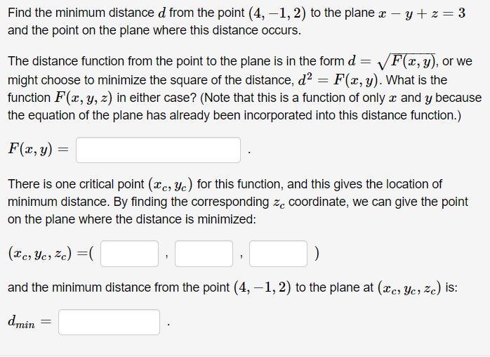 Solved Find the minimum distance d from the point (4, -1, 2) | Chegg.com