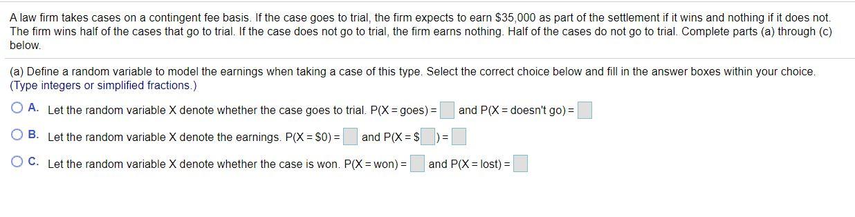 Solved A law firm takes cases on a contingent fee basis. If | Chegg.com