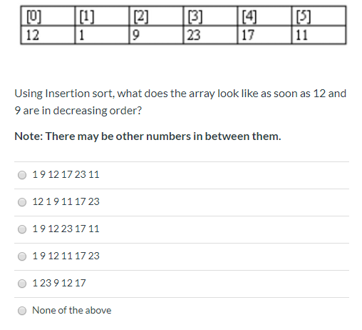 Solved Using Insertion sort, what does the array look like | Chegg.com