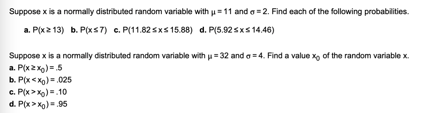 Solved Suppose x is a normally distributed random variable | Chegg.com