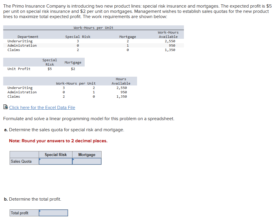 Solved The Primo Insurance Company is introducing two new | Chegg.com