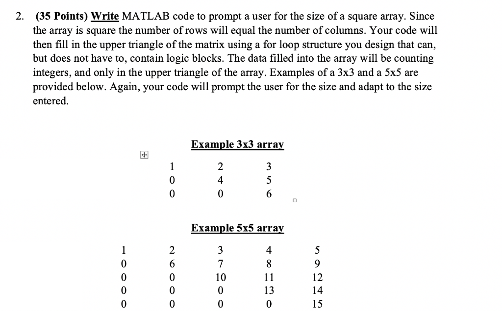 Solved 2. (35 Points) Write MATLAB code to prompt a user for | Chegg.com