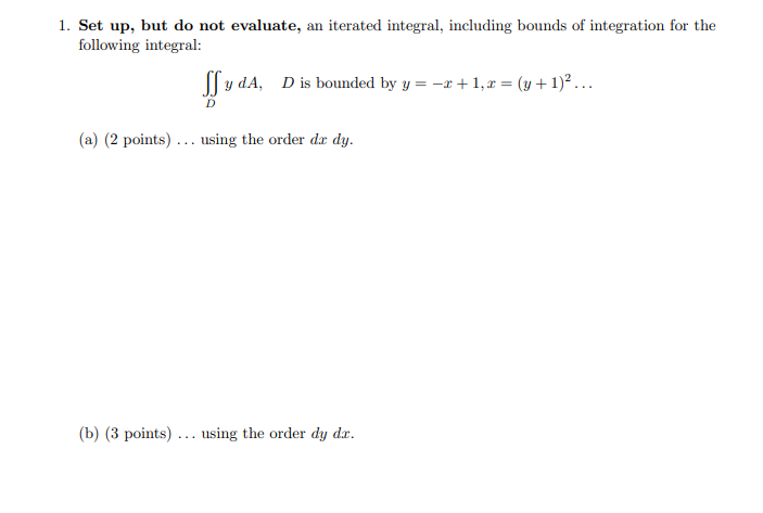 Solved 1. Set up, but do not evaluate, an iterated integral, | Chegg.com