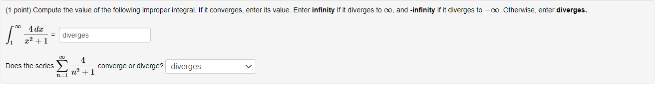Solved (1 point) Compute the value of the following improper | Chegg.com