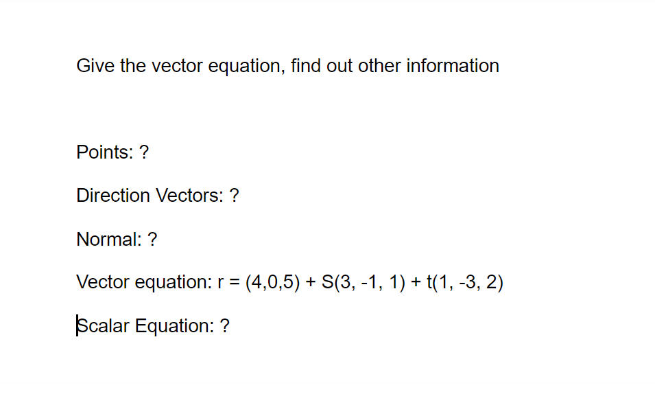 Solved Give the vector equation, find out other information | Chegg.com