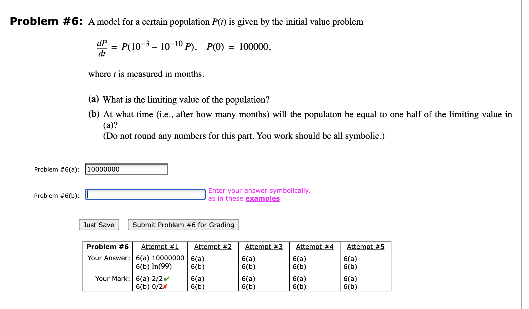 Solved Problem # 6: A model for a certain population P(t) | Chegg.com