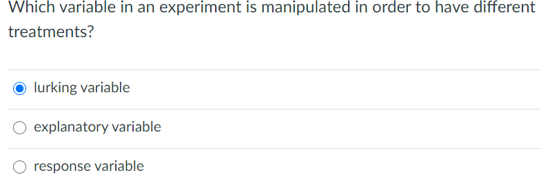 Solved Which variable in an experiment is manipulated in | Chegg.com