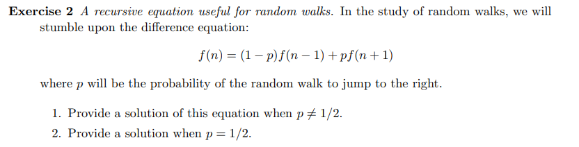 Solved Exercise 2 A recursive equation useful for random | Chegg.com