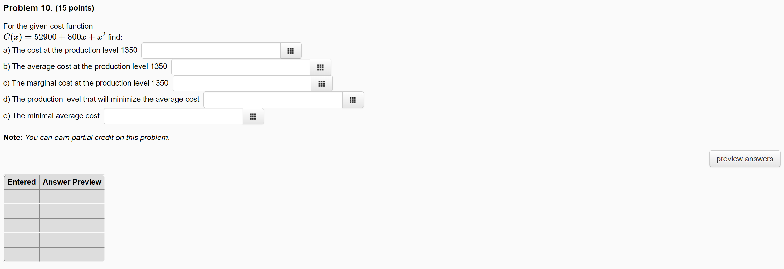 Solved For the given cost function C(x)=52900+800x+x2 find: | Chegg.com
