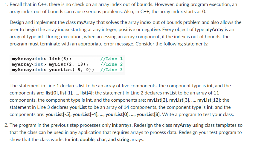 Solved 1. Recall that in C++, there is no check on an array | Chegg.com