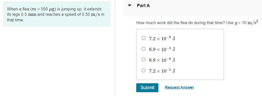 Solved When a flea ( m=550μg) is jumping up, it extends its | Chegg.com