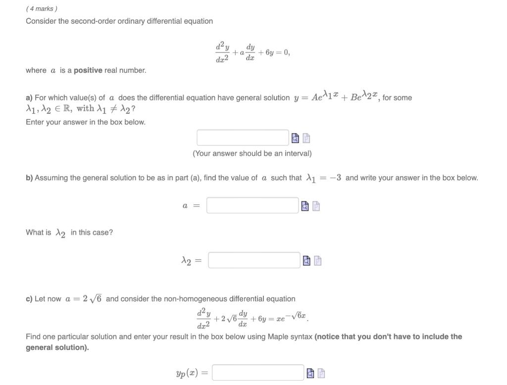 Solved ( 4 marks ) Consider the second-order ordinary | Chegg.com