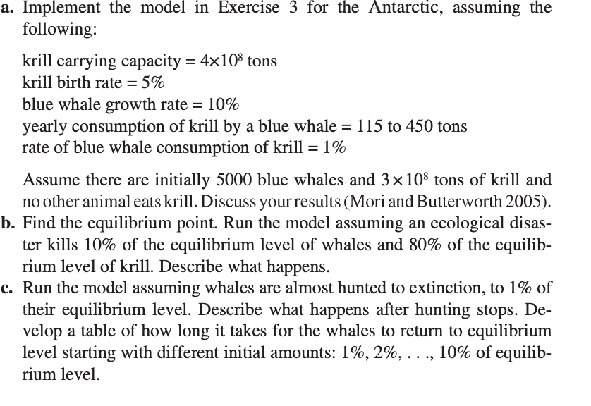 a. Implement the model in Exercise 3 for the | Chegg.com
