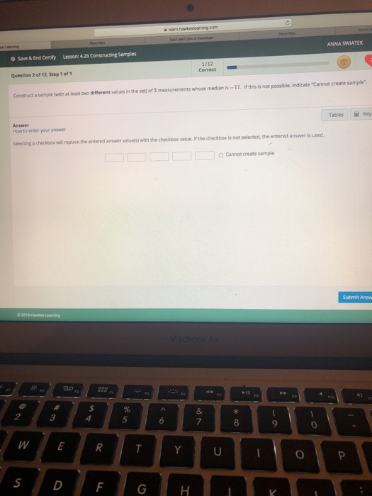 Solved ANNA SWIATEK 0 Save & End Certify Lesson: 4.2b | Chegg.com