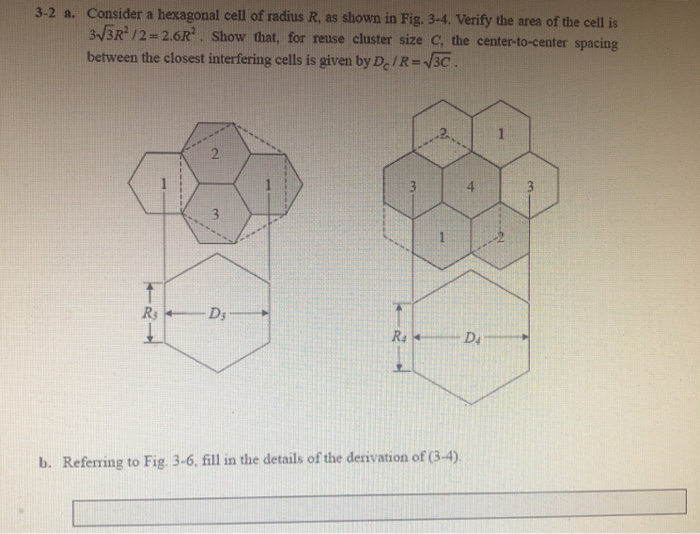 3-2 a. Consider a hexagonal cell of radius R, as | Chegg.com