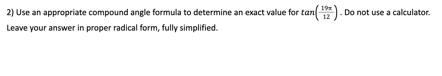 Solved 2 Use An Appropriate Compound Angle Formula To