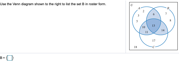 Solved Given the following sets, find the set A U (B n C). | Chegg.com