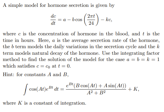 Solved A simple model for hormone secretion is given by dc | Chegg.com