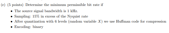 1 Source Coding The Output Of A Quantizer Is